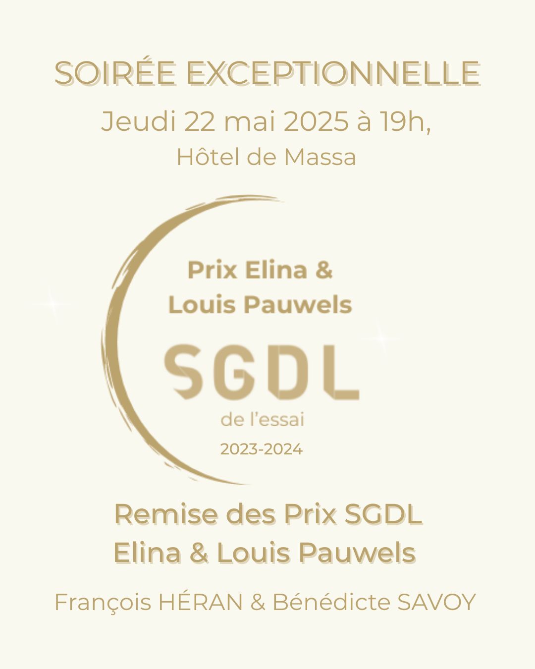 Soirée de remise de deux années de Prix SGDL/Elina & Louis PAUWELS, le ...